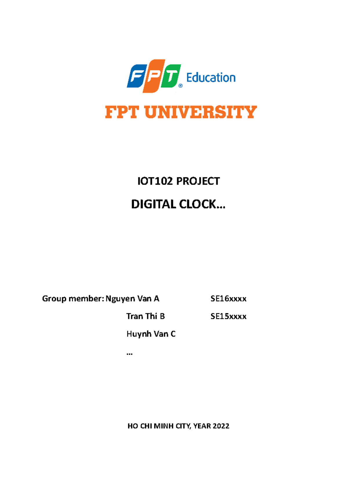 Report template - testing upload - IOT102 PROJECT DIGITAL CLOCK ...