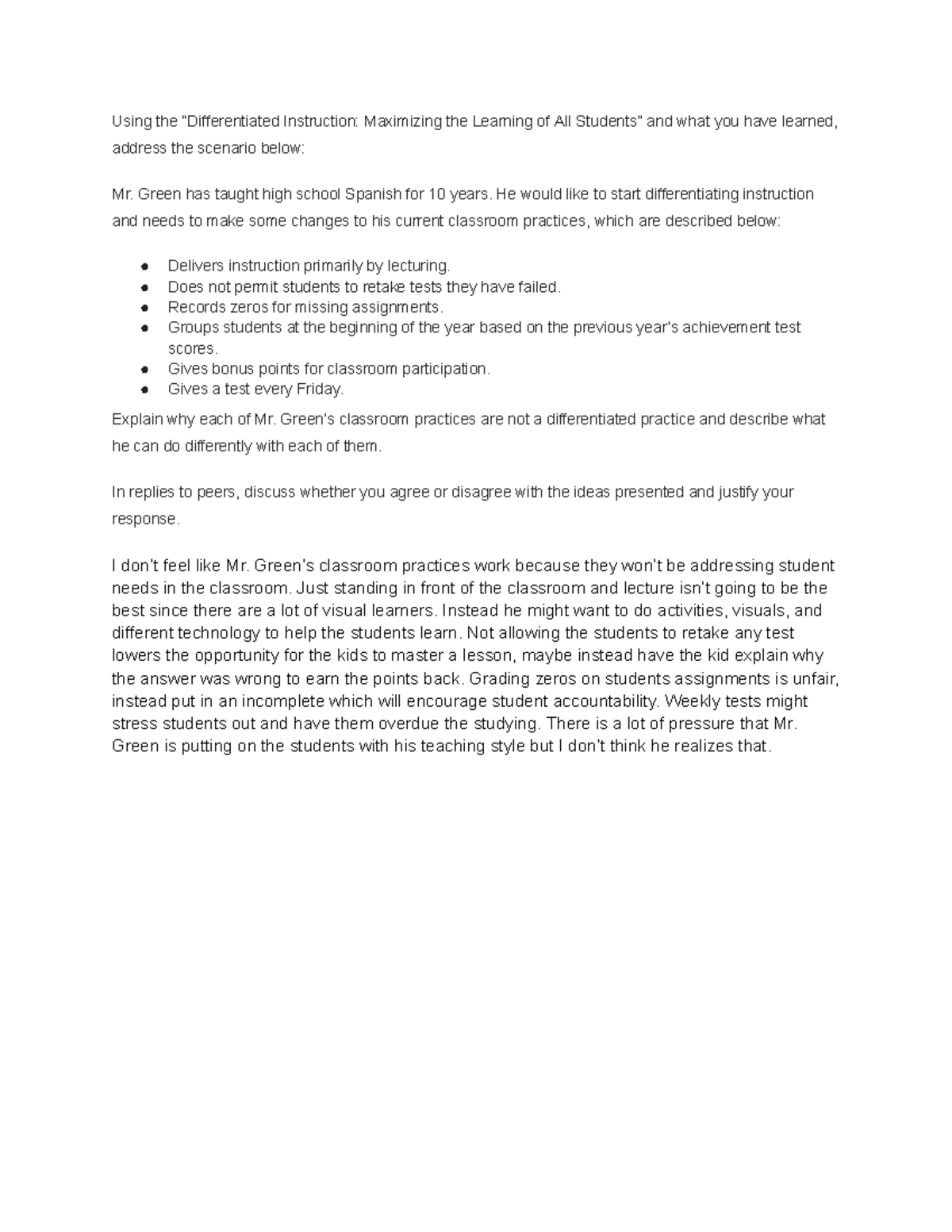 SPD-200 Topic 5 DQ 2: Differentiation Strategies for Mr. Green's Class ...