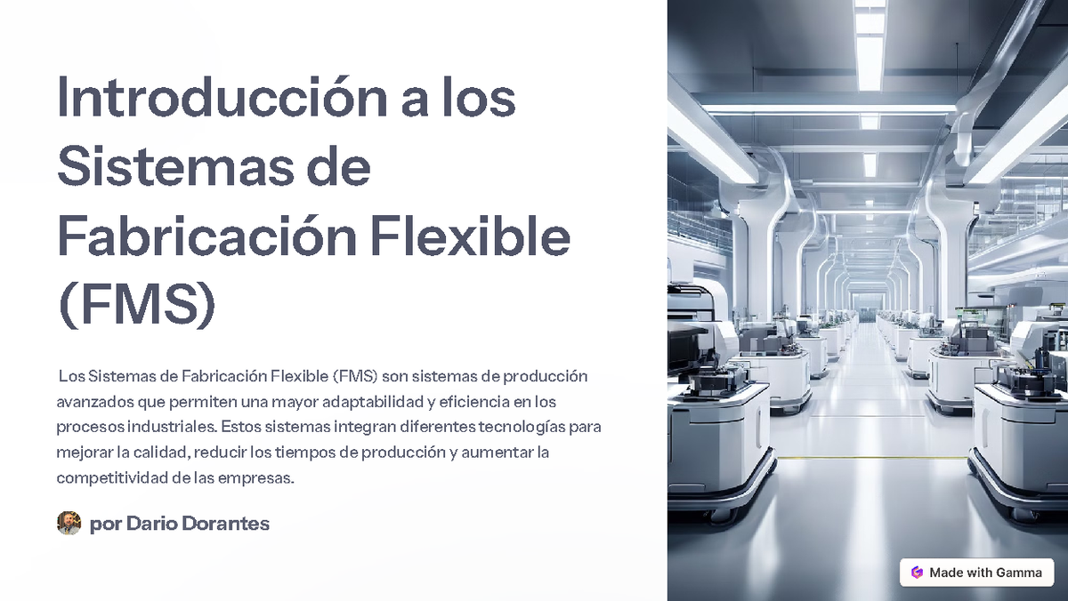 Introducción a los Sistemas de Fabricación Flexible (FMS) y sus ...