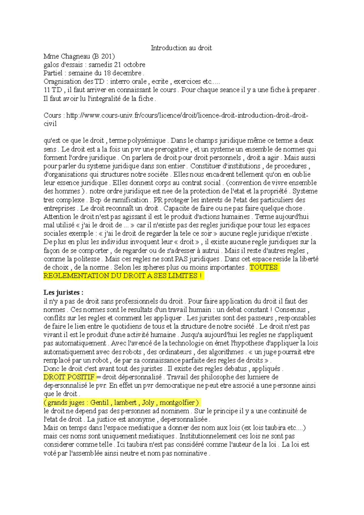 Introduction au droit - Oragnisation des TD : interro orale , ecrite , exercices etc..... 11 TD ...