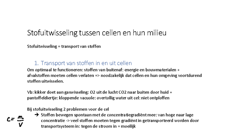 Biologie T3: Stofuitwisseling en Transportmethoden in Cellen - Studocu