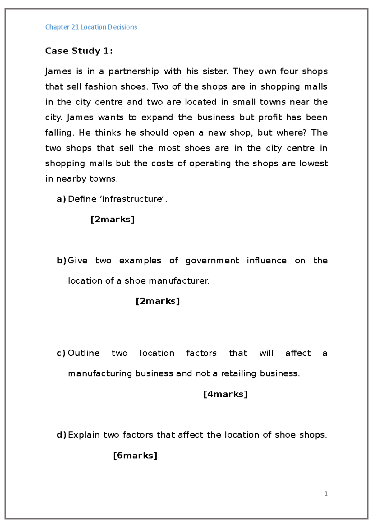 Chapter 21: Location Decisions Case Studies & Key Factors - Studocu