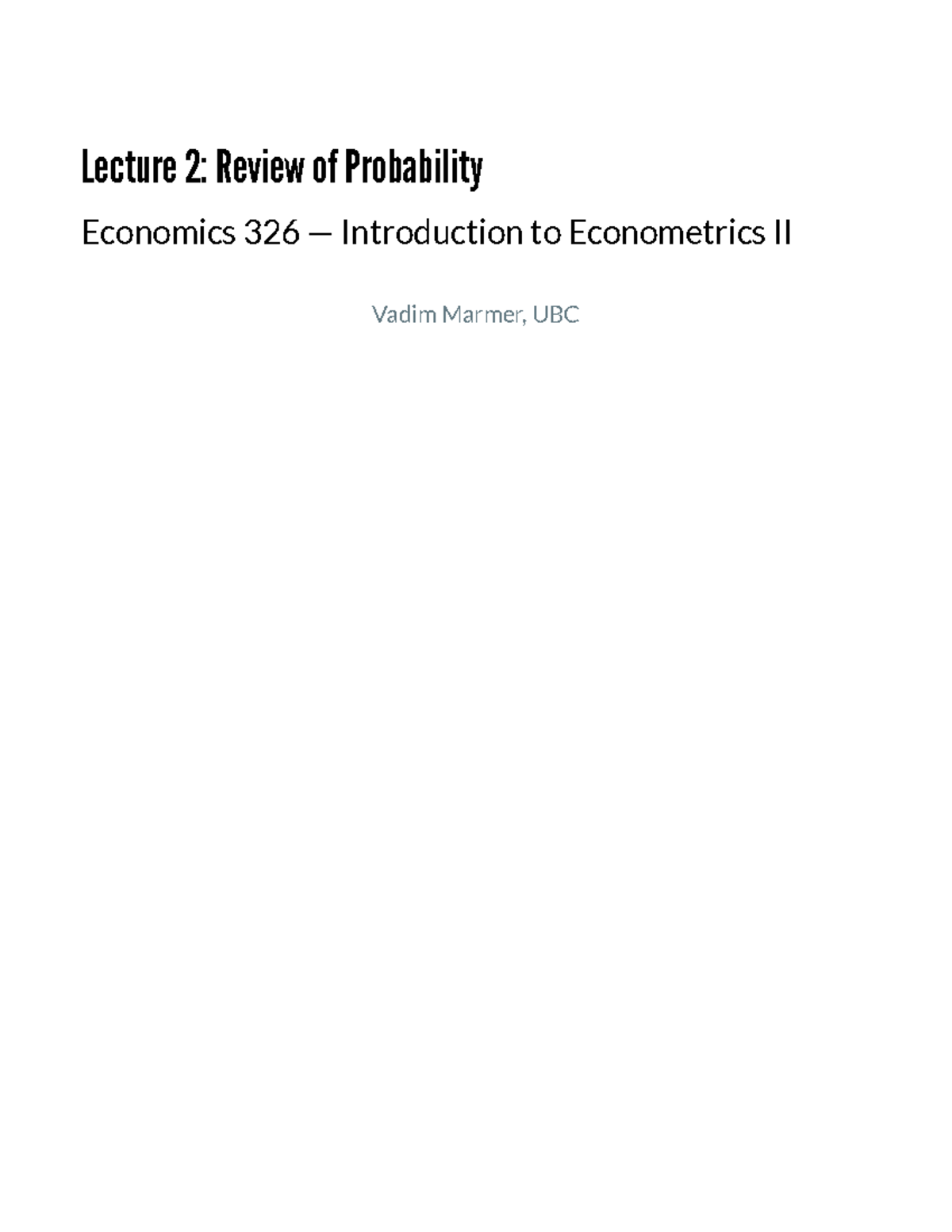 Lecture 2: Review of Probability - Economics 326 - Studocu