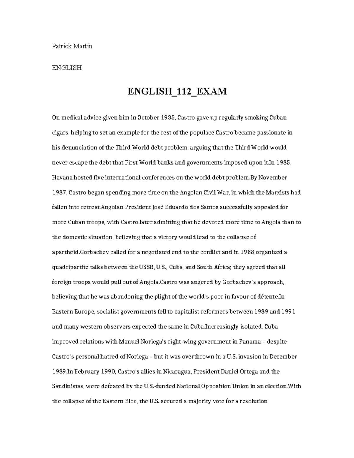 English 112 EXAM - mdsvhdjbjbjsnmb jsma - Patrick Martin ENGLISH ...
