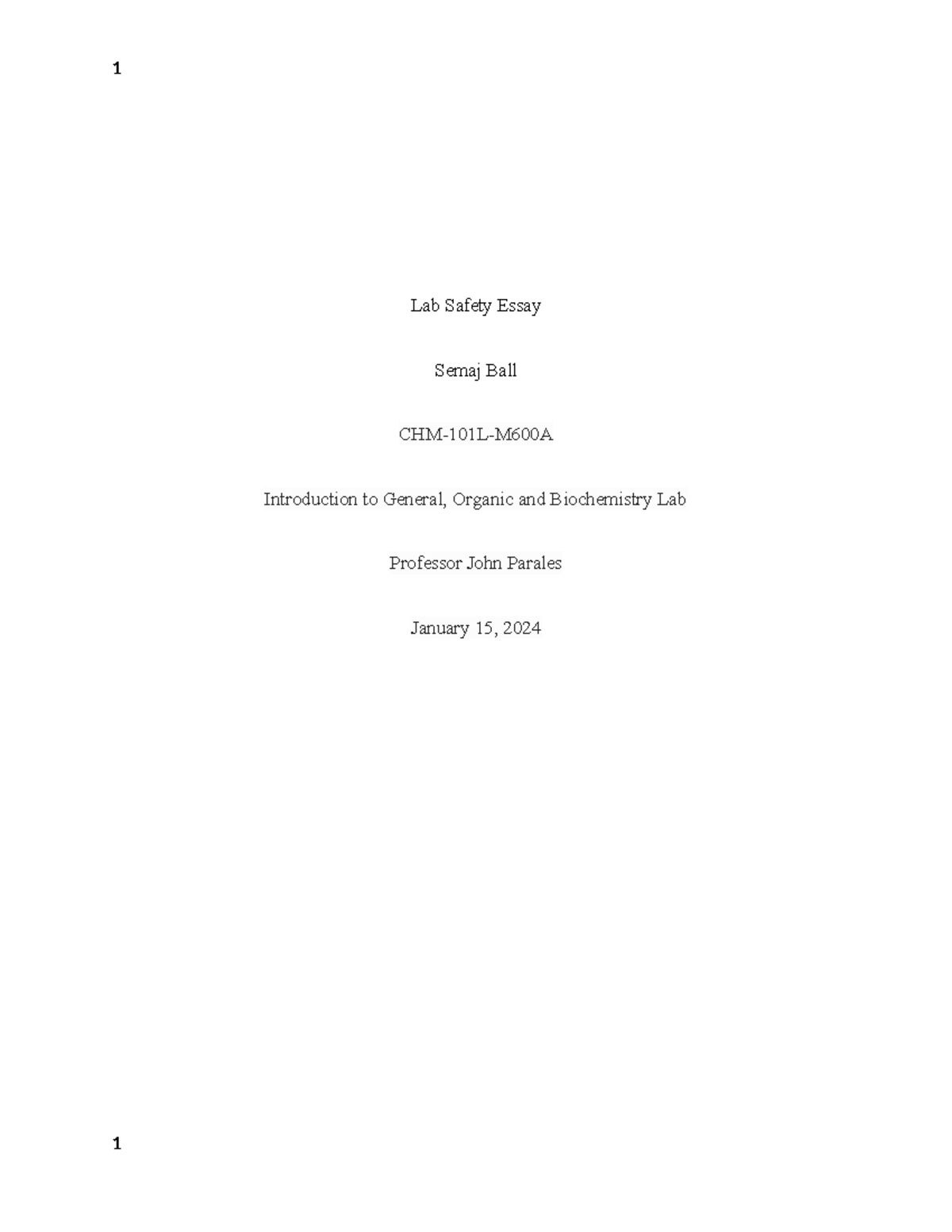 Lab Safety Essay - Lab Safety Essay Semaj Ball CHM-101L-M600A ...