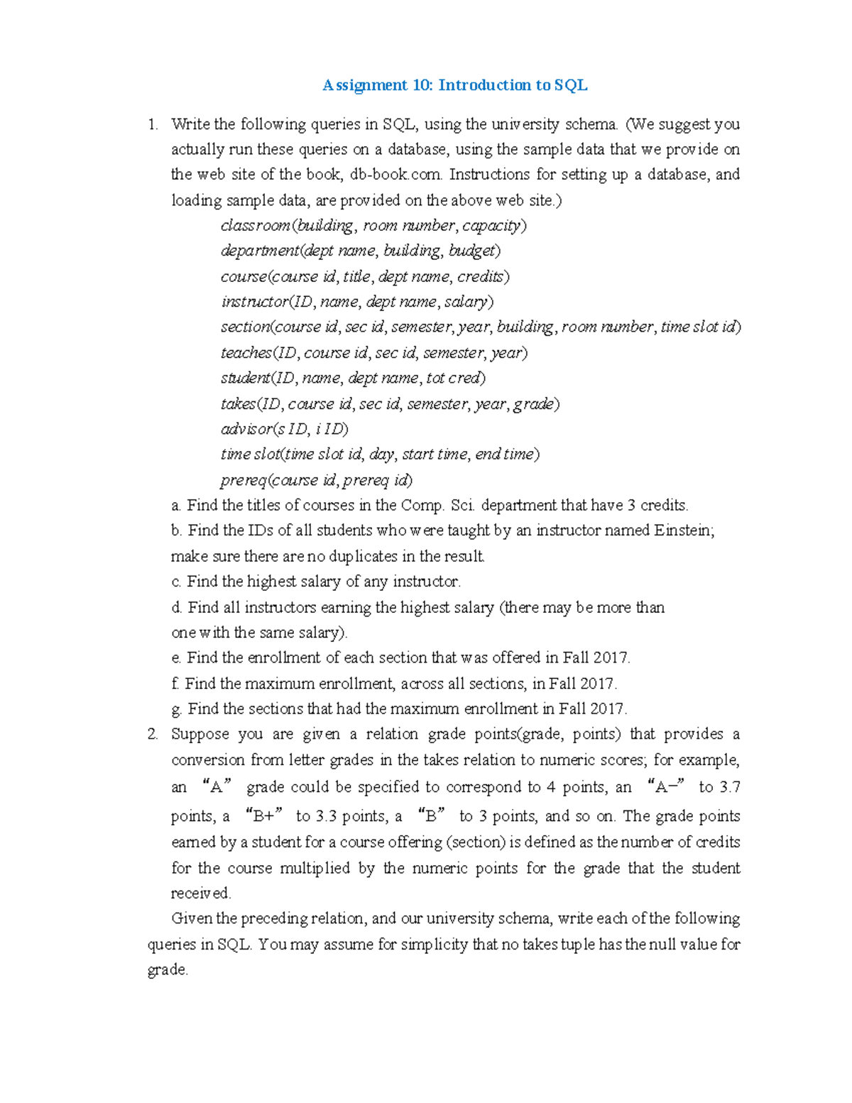 Assignment DB 10 - Database - Assignment 10: Introduction to SQL Write ...