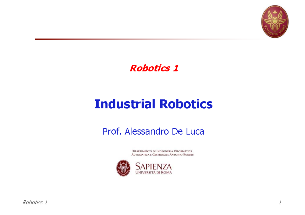 Robotics 1: Industrial Robots Lecture Notes and Insights - Studocu