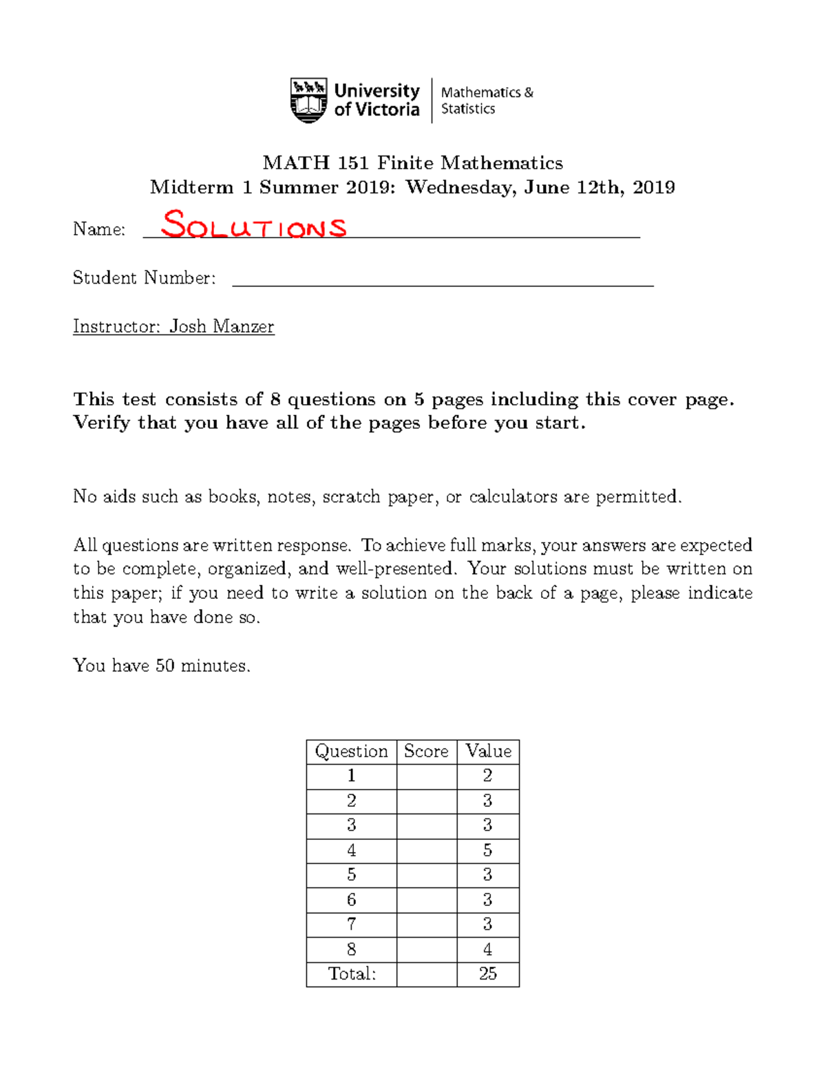 Midterm 1 12 Summer 2019, questions and answers - MATH 151 Finite ...