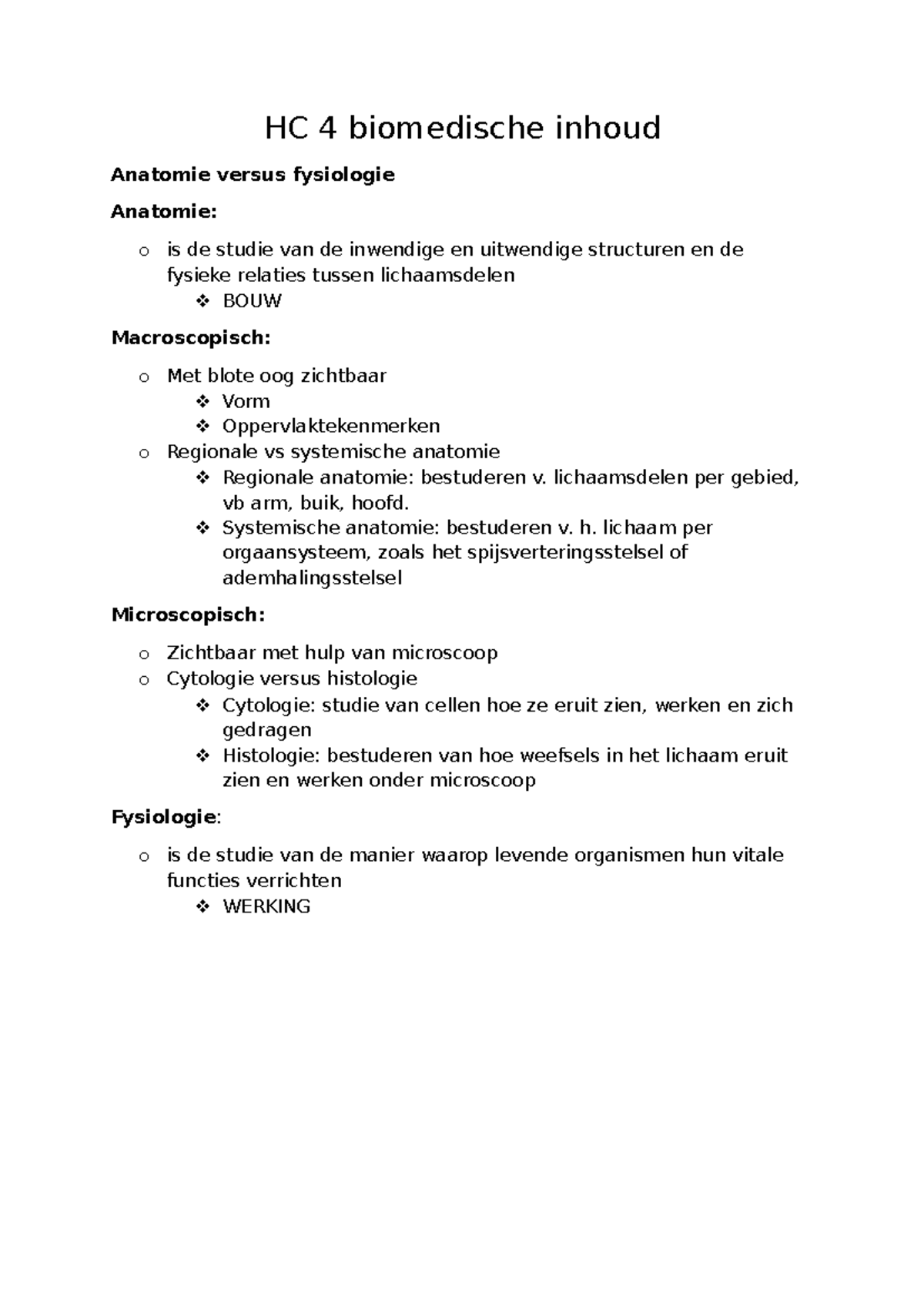 HC 4 Anatomie en Fysiologie: Structuren en Functies van het Lichaam ...