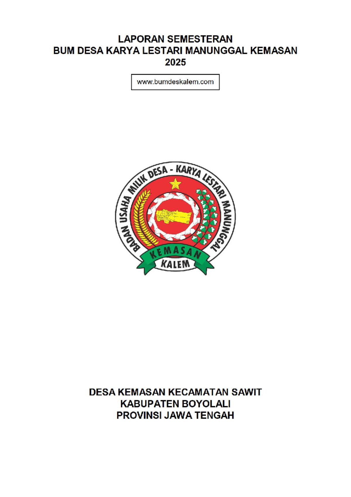 Laporan Semesteran BUM Desa Karya Lestari Manunggal 2025 (LPJ) - Studocu