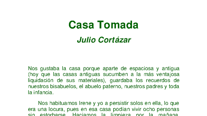 Casa Tomada de Julio Cortázar: Análisis y Reflexiones - Studocu