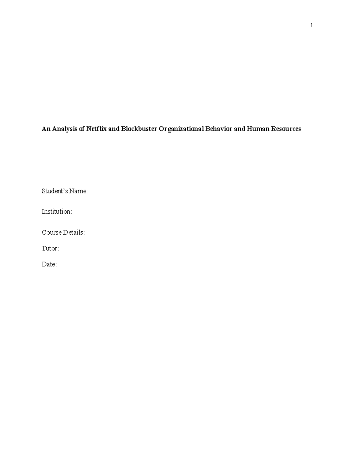 An Analysis of Netflix and Blockbuster Organizational Behavior and ...