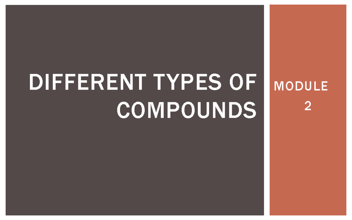 Covalent Bonding - MODULE 2 DIFFERENT TYPES OF COMPOUNDS Everything ...