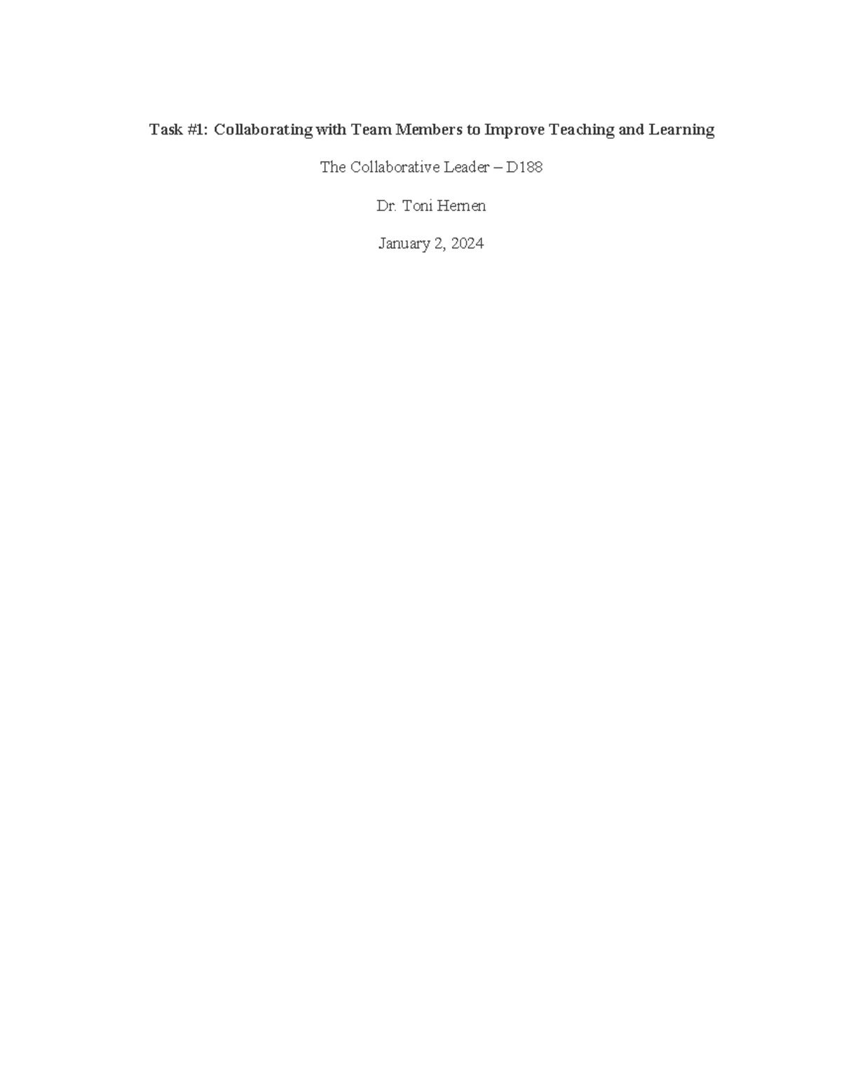 D188 Task 1 - The Collaborative Leader - Task 1 - PASSED - Task #1 ...