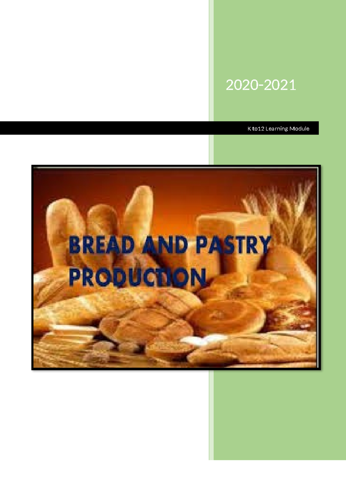 Bread and Pastry Production K to 12 Learning Module - Week 1 - Studocu