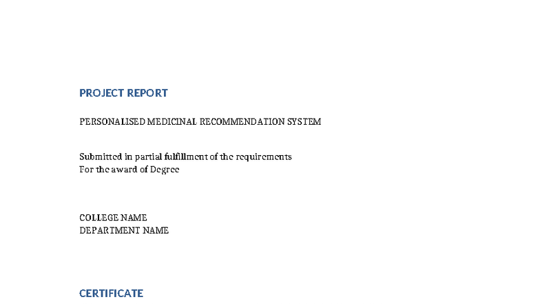 PROJECT REPORT: PERSONALIZED MEDICINAL RECOMMENDATION SYSTEM - Studocu