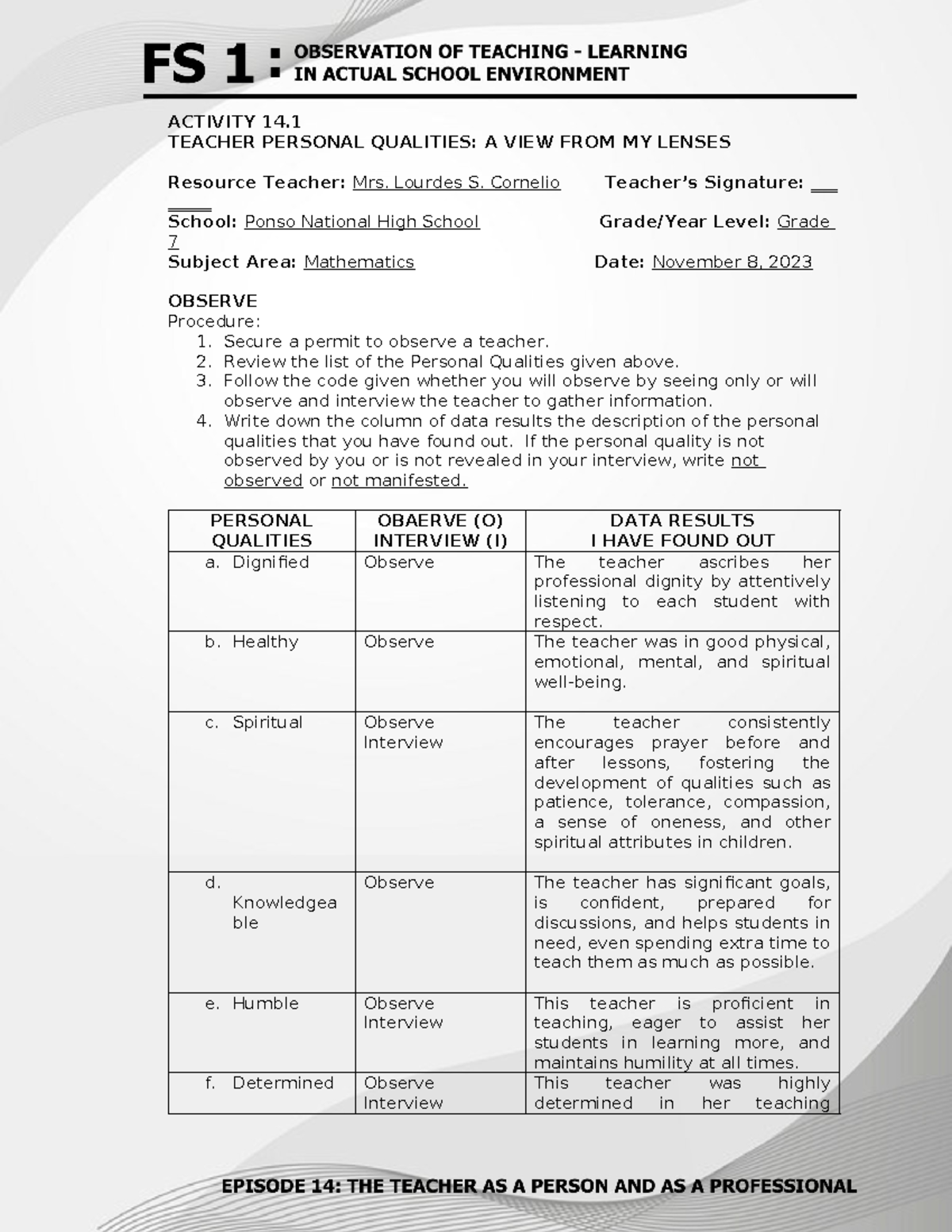 FS1 Episode 14 – Observing Teacher Personal Qualities in Action - Studocu