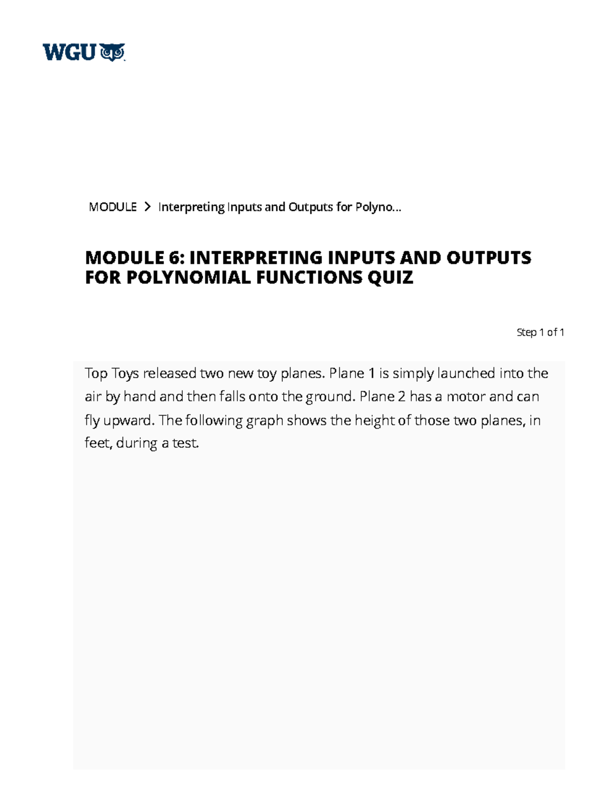 Module 6 Interpreting Inputs and Outputs for Polynomial Functions Quiz ...