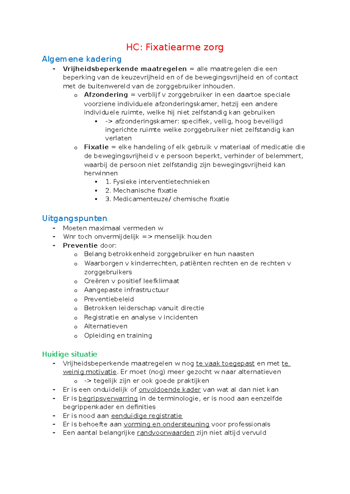 HC: Fixatie-arme Zorg - Inhoud en Notities PowerPoint - Studocu