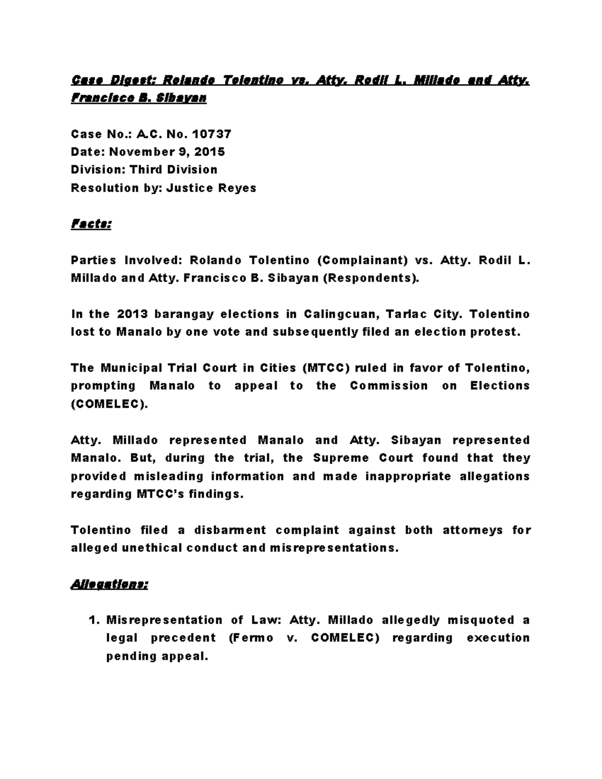 Case Digest: Rolando Tolentino vs. Atty. Millado & Atty. Sibayan (A.No ...