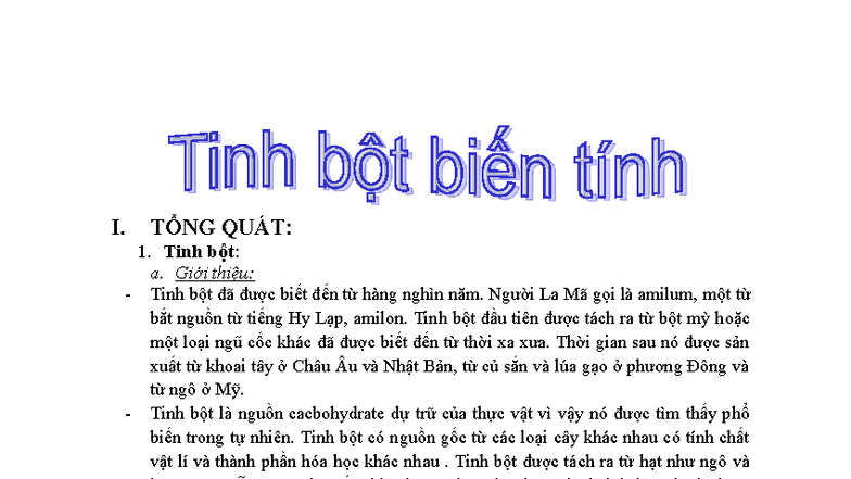 624342449 tinh bot bien tinh - I. TỔNG QUÁT: 1. Tinh bột: a. Giới thiệu ...