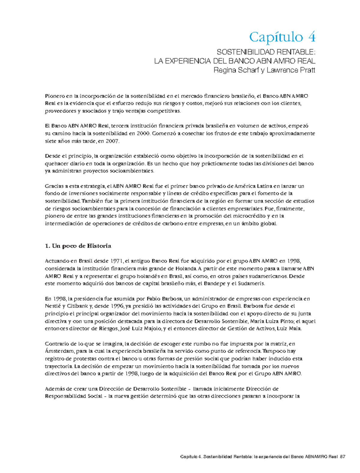 Caso de Estudio: Sostenibilidad en el Banco ABN AMRO REAL - Studocu