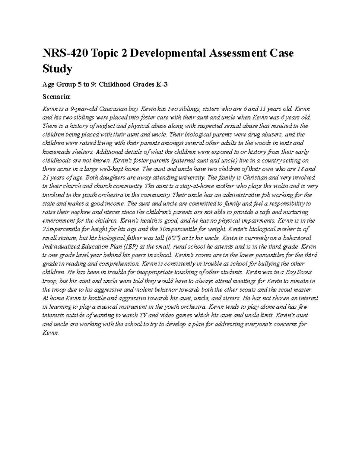 NRS-420 Developmental Assessment Case: Kevin's Growth Challenges - Studocu