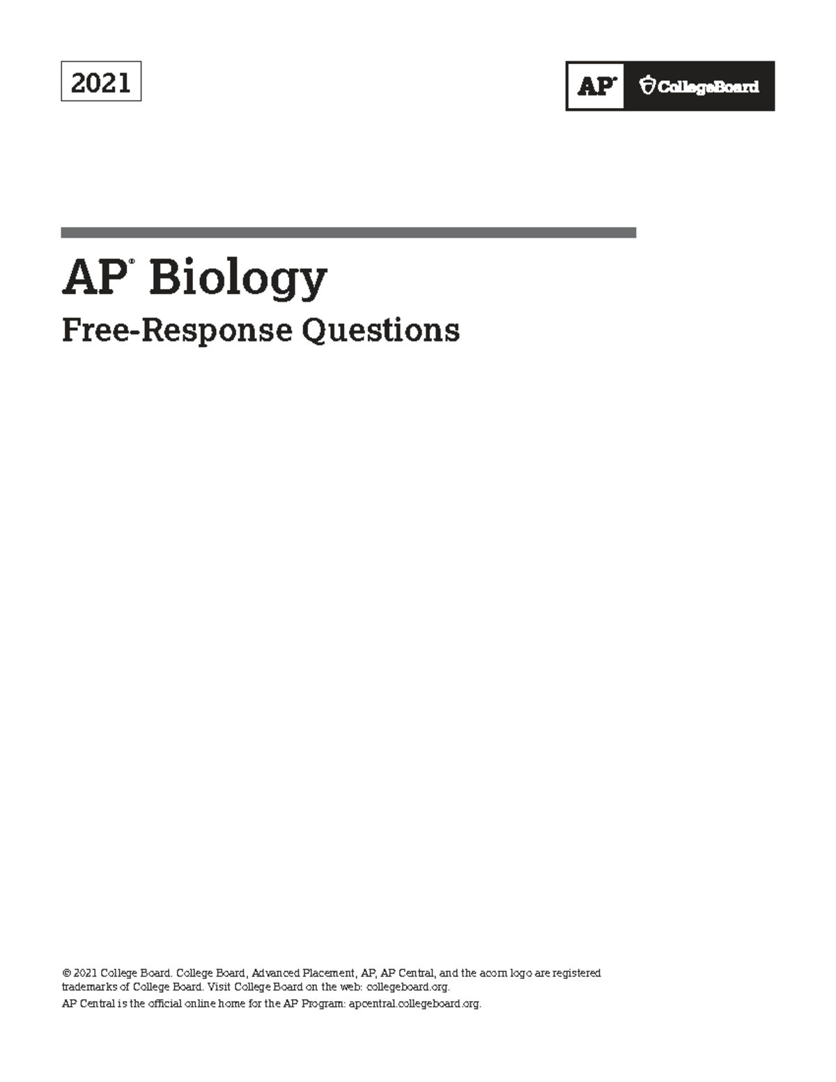 AP Biology 2021 Free Response Questions - College Board - Studocu