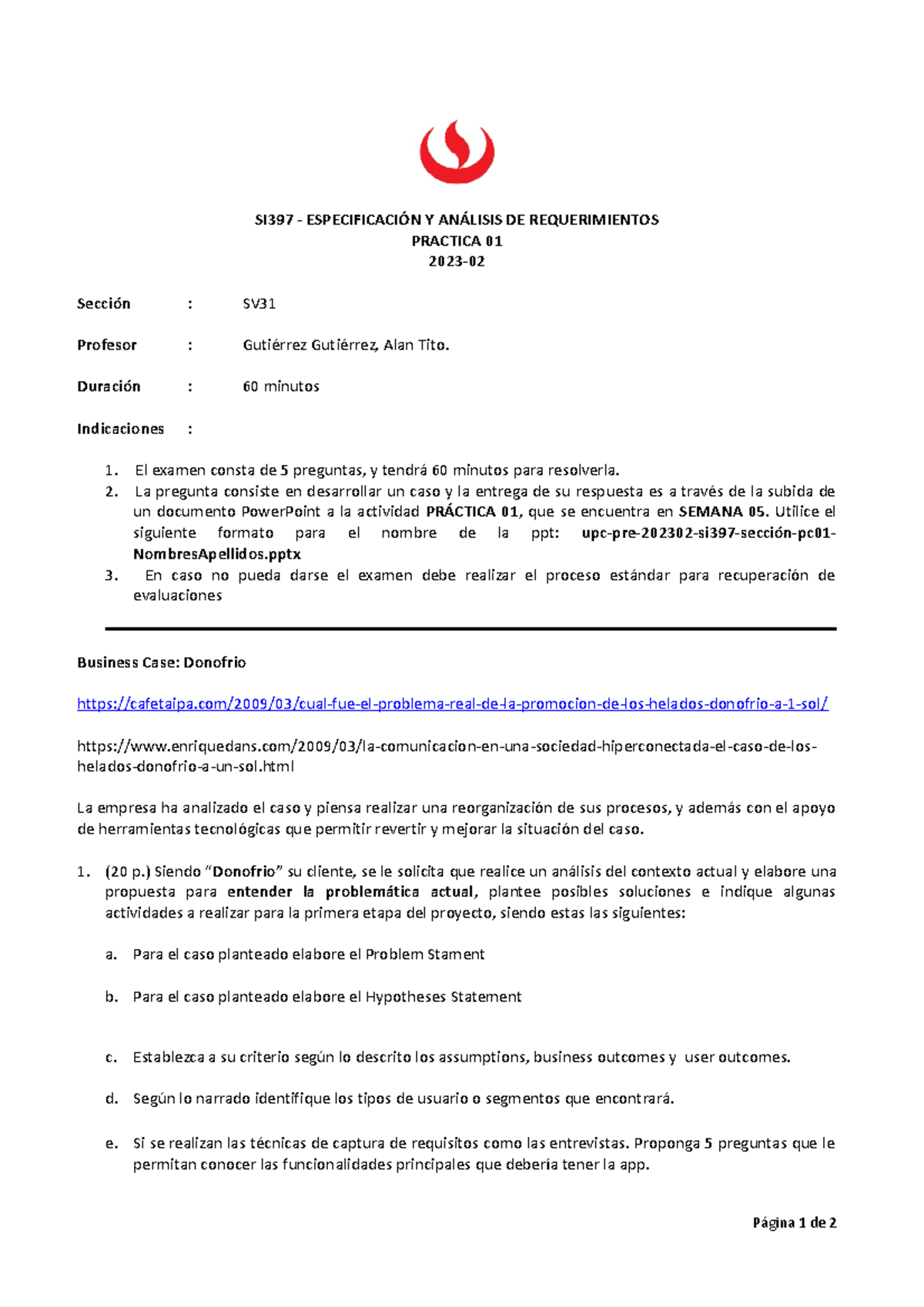 enunciado pc01 Especificación y análisis de requerimientos - SI397 - ESPECIFICACIÓN Y ANÁLISIS ...