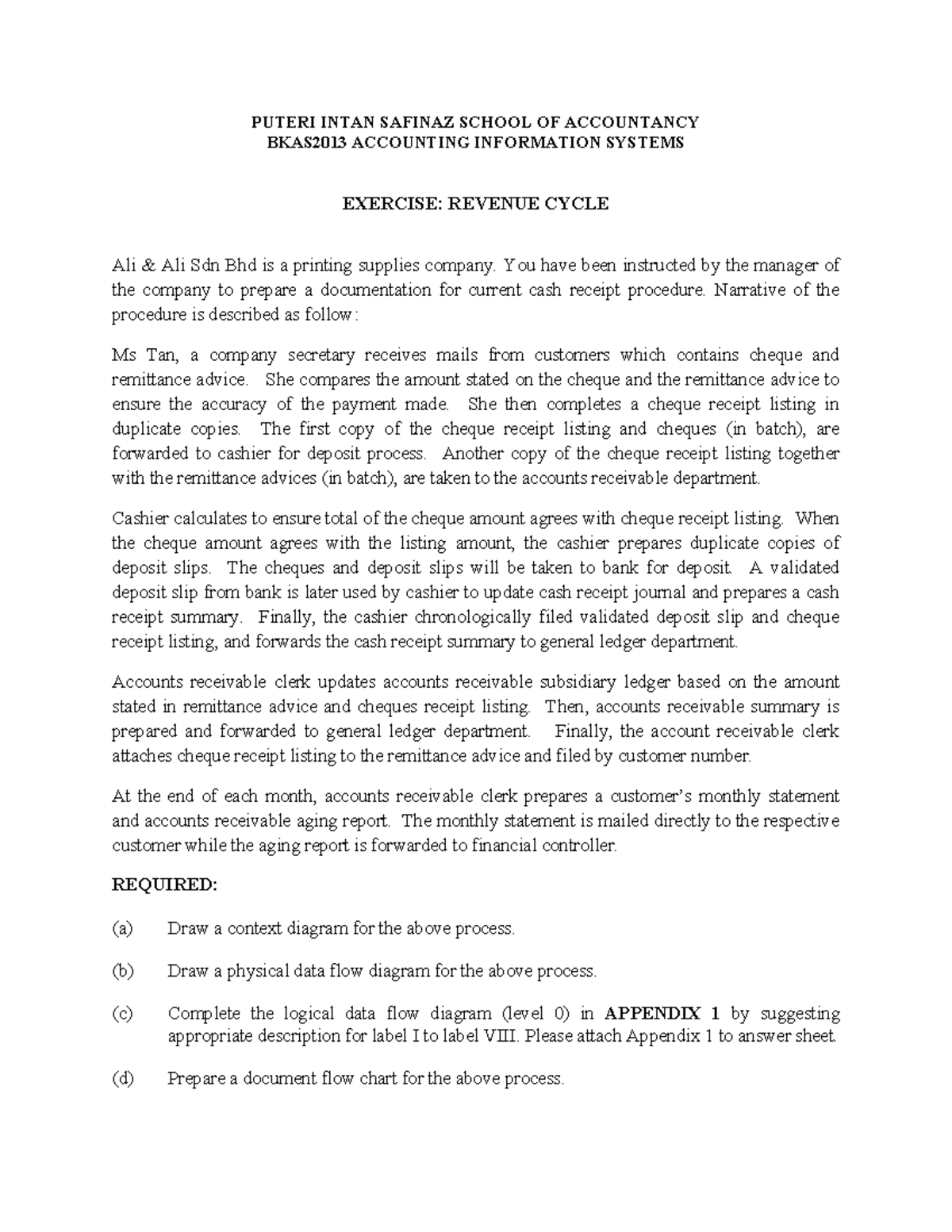 Ali & Ali Sdn Bhd Cash Receipt System - BKAS2013 Revenue Cycle Exercise ...