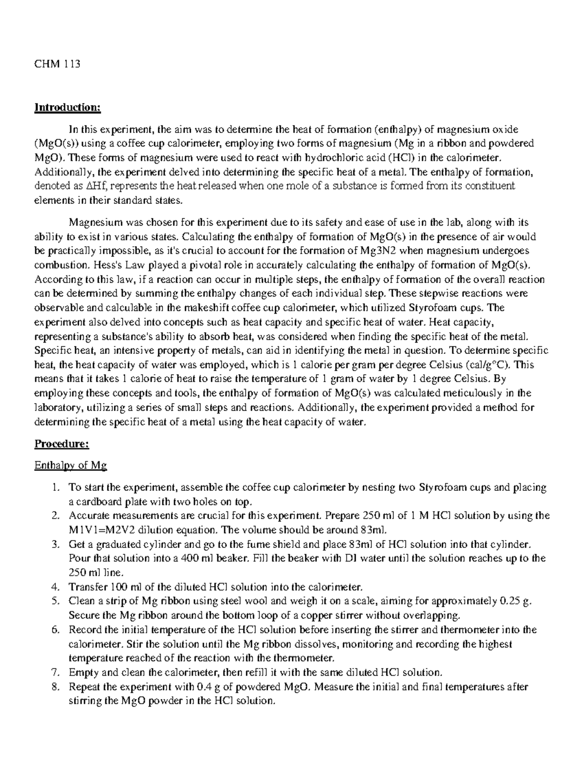 Mg Olabreportgentile - Lab report for MgO lab - CHM 113 Introduction: In this experiment, the ...