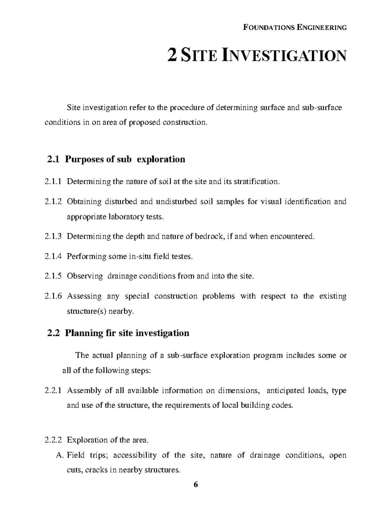 Site Investigation - 2 SITE INVESTIGATION Site investigation refer to ...