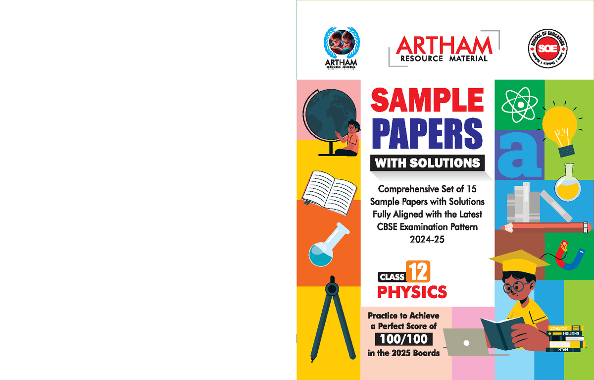 Class 12 Physics Final Exam: 15 Sample Papers with Solutions ...