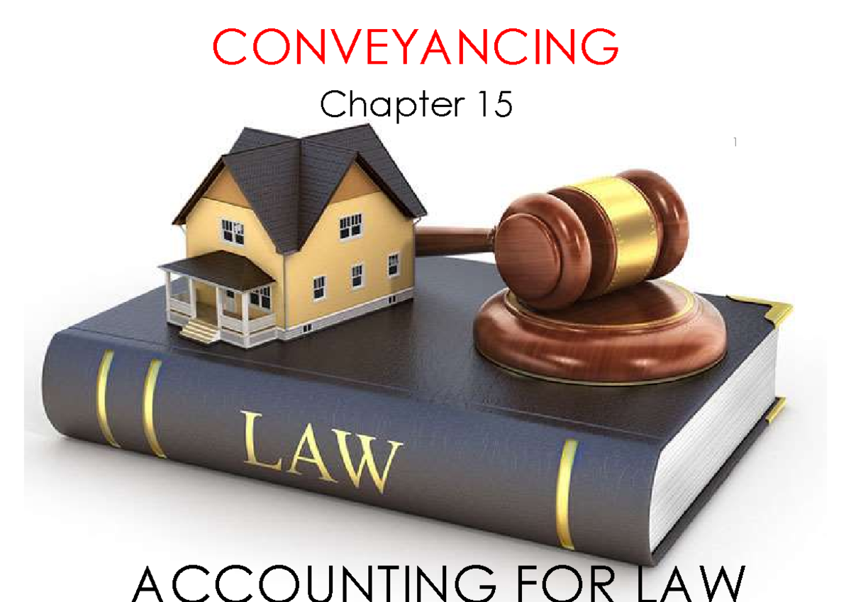 LU 5 - Key Concepts in Conveyancing Chapter 15 Explained - Studocu