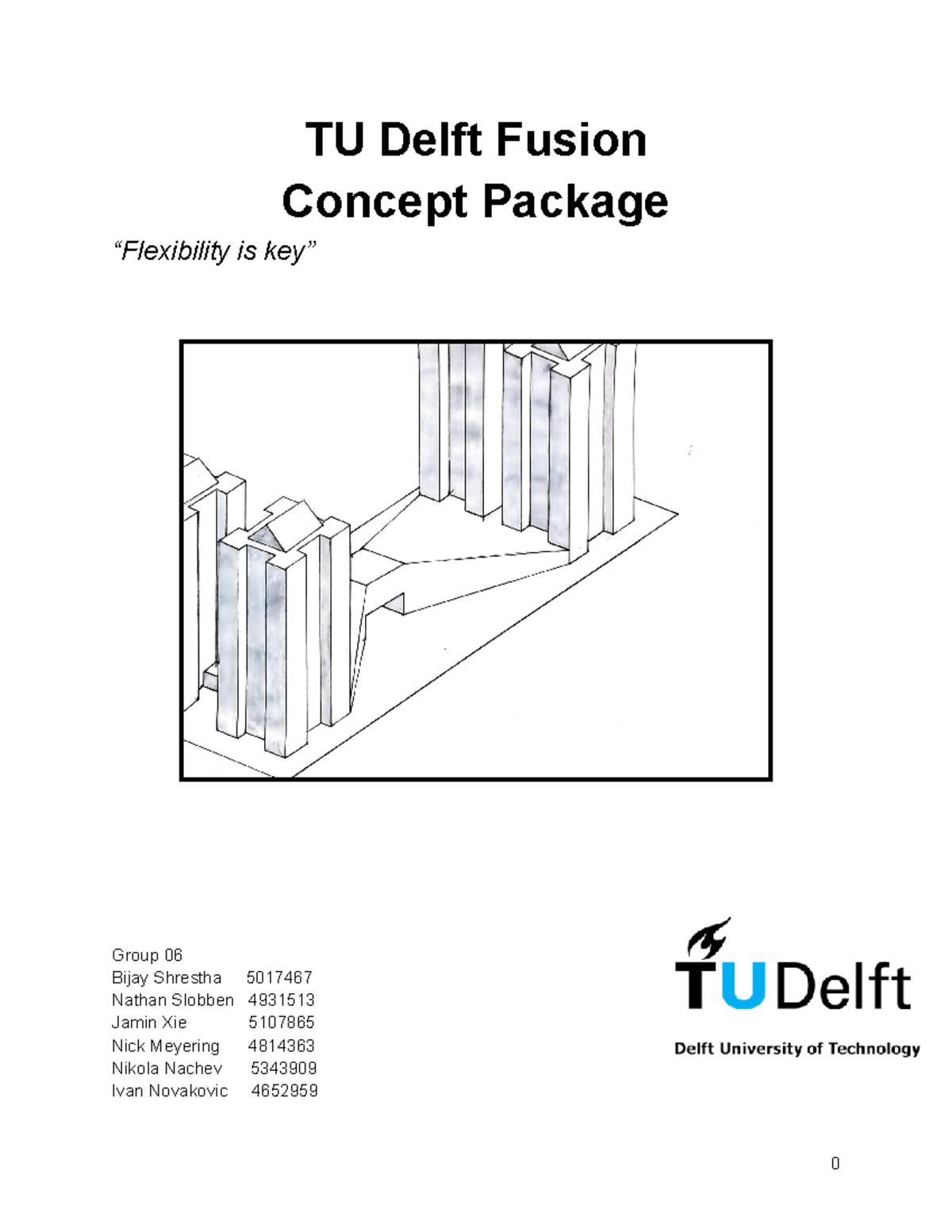 TU Delft Fusion Concept Package Final Report: Design & Financial ...