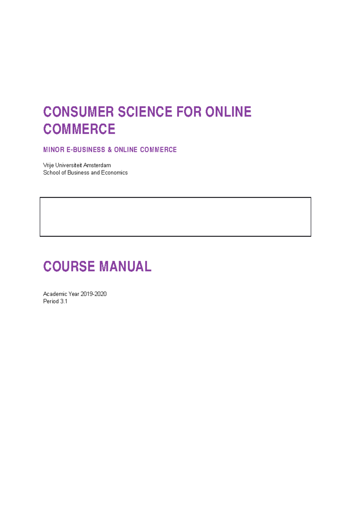 CSOC Course Manual - uitleg over alles - CONSUMER SCIENCE FOR ONLINE ...