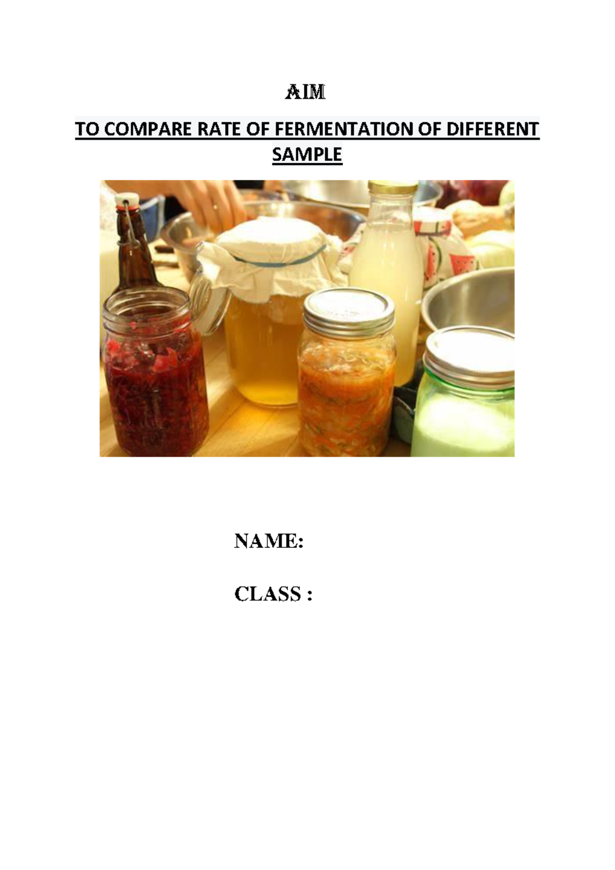 Rate of fermantation - Rate of fermentation experiment for class 11 ...