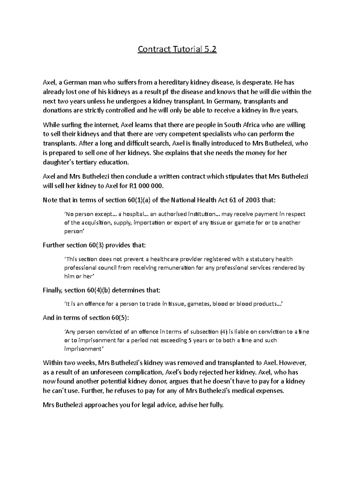 Contract Tutorial 5.2 Question - Contract Tutorial 5. Axel, a German ...