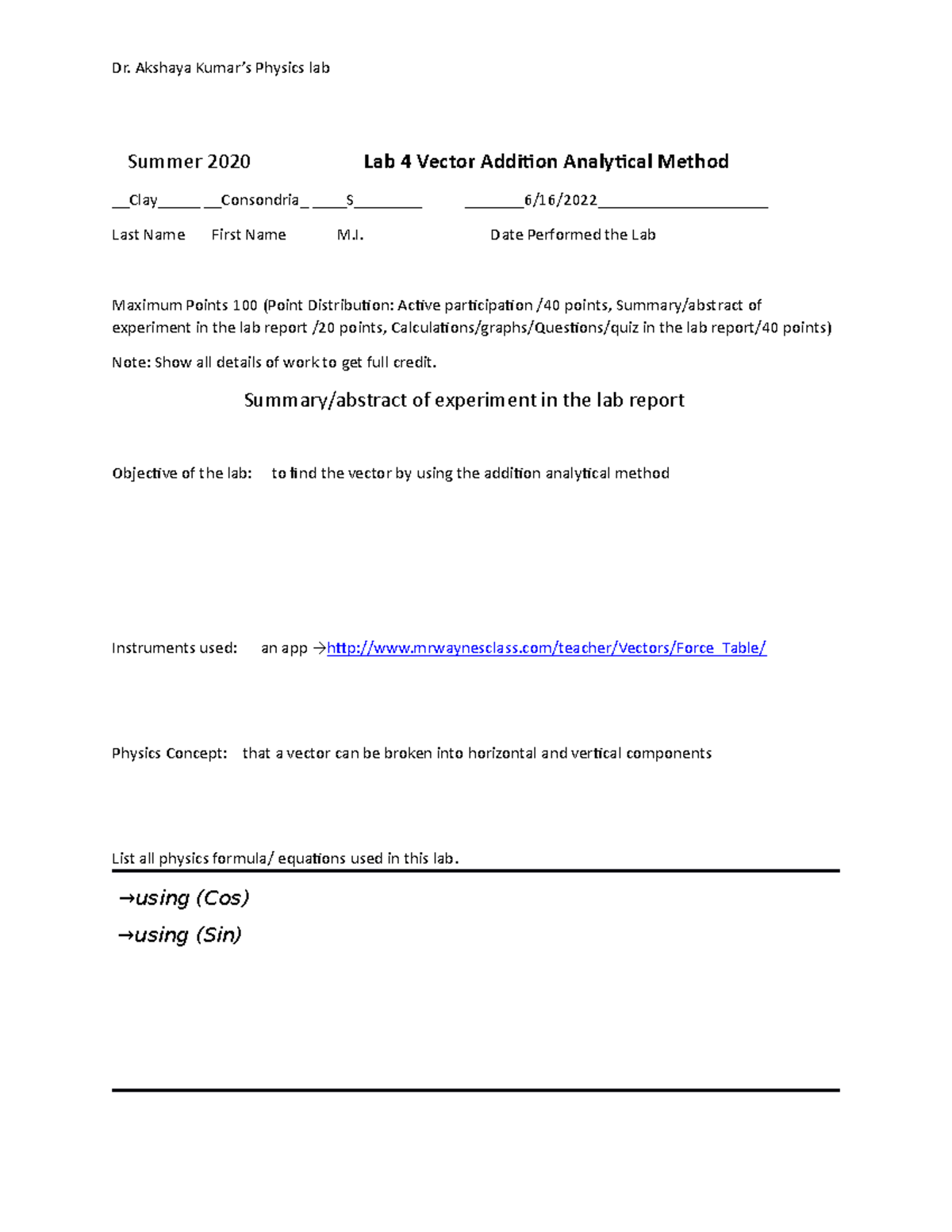 Phys Lab 4 Vector Addition Analytical Method - Dr. Akshaya Kumar’s ...