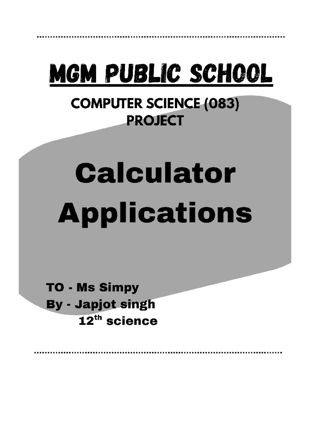 CS Project (JJ): Scientific Calculator Application for Class XII - Studocu