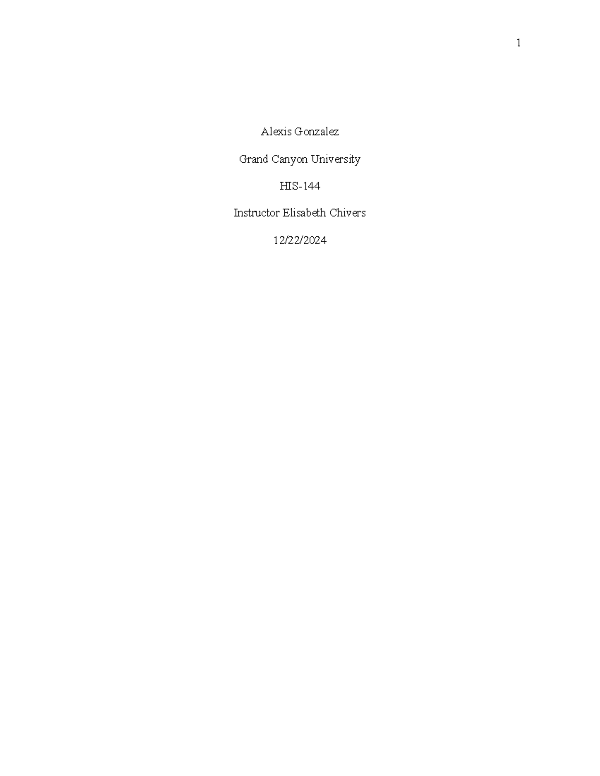 Journal entry - Alexis Gonzalez Grand Canyon University HIS- Instructor ...