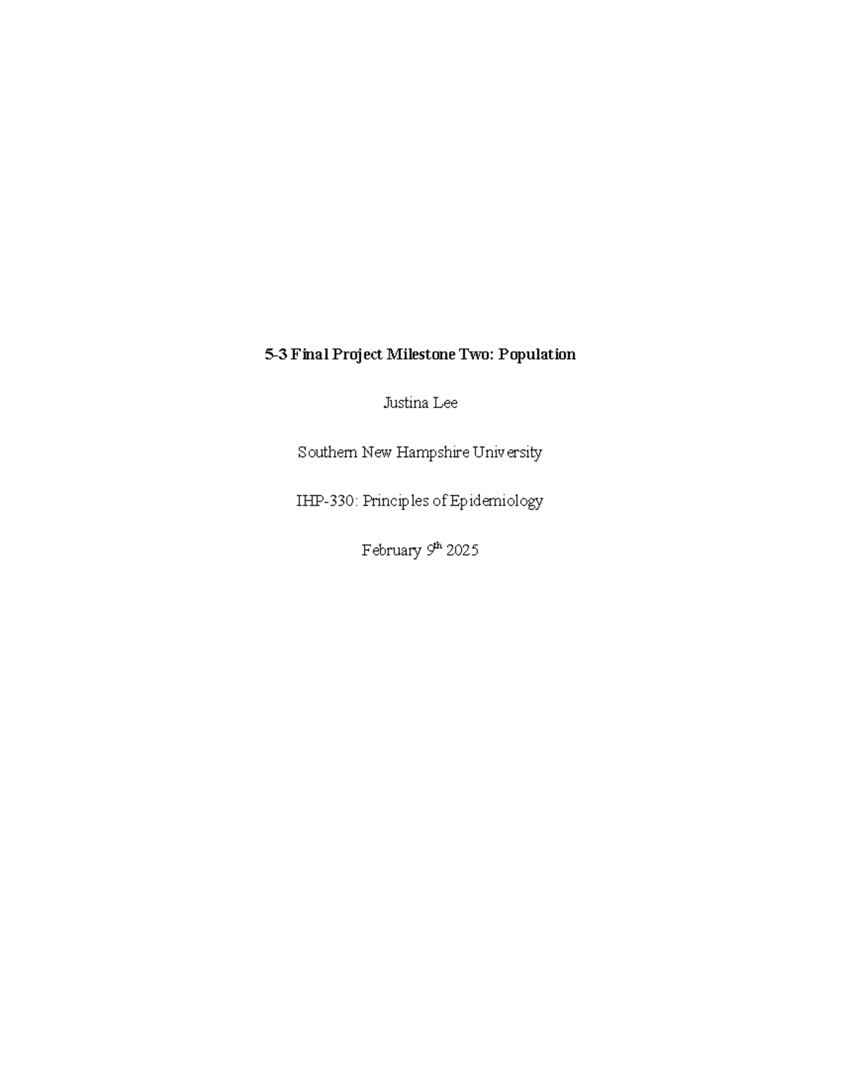 IHP 330 Final Project Milestone Two: Population Analysis - Studocu