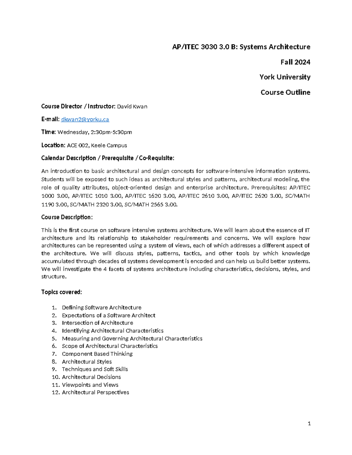 Course Outline for 3030 3.0 B: Systems Architecture - Fall 2024 - Studocu