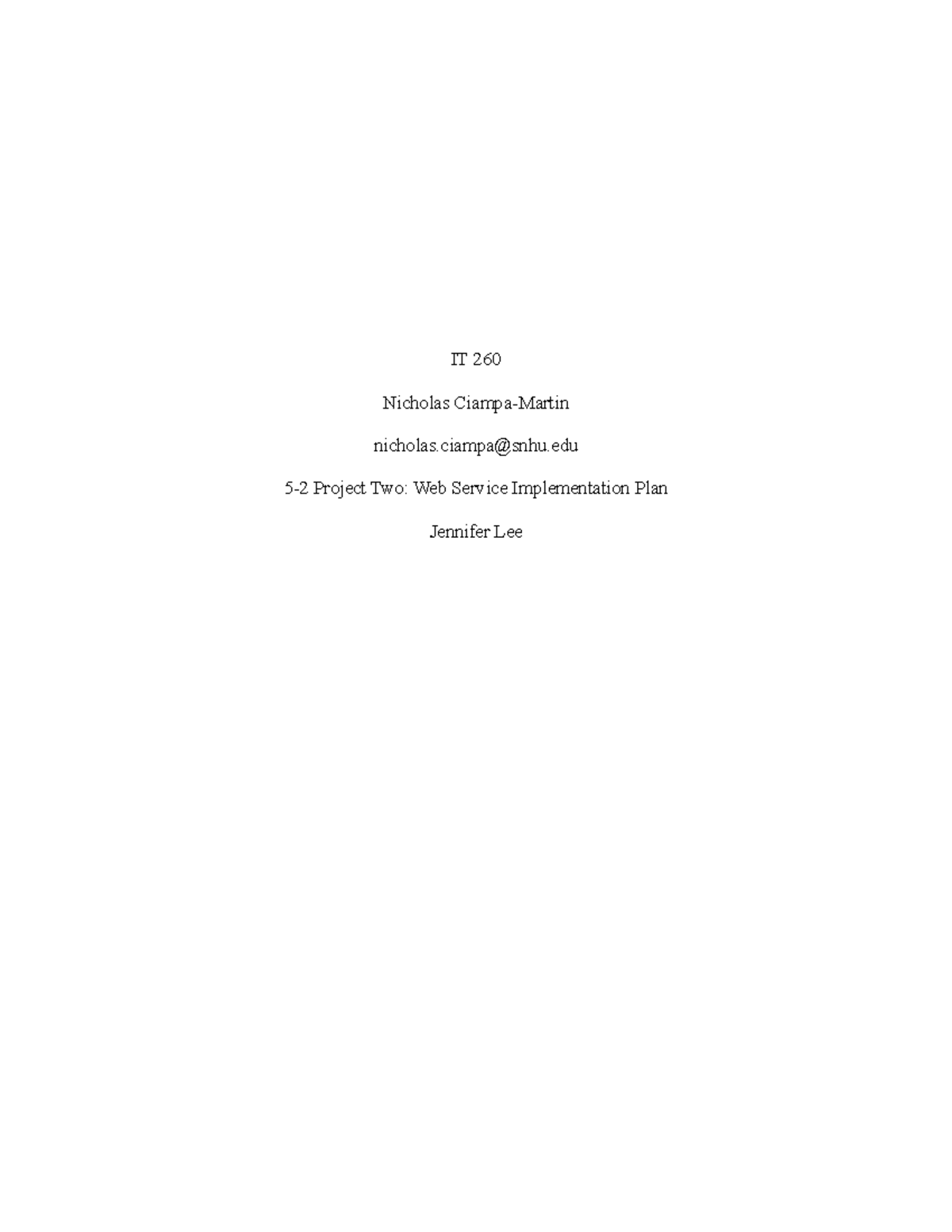 5 2Project Two - Module 5-2 Project two - IT 260 Nicholas Ciampa-Martin ...