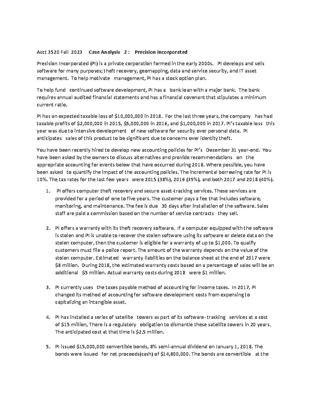 Case Analysis 2 Precision Incorporated - Acct 3520 Fall 2023 Case ...