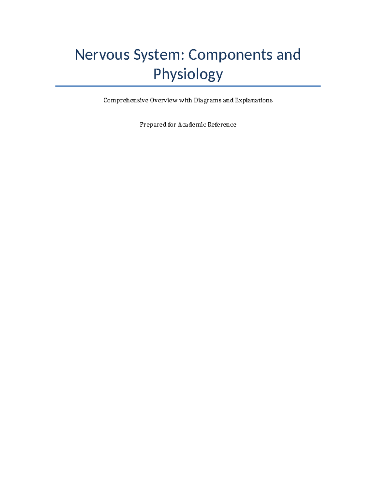Nervous System Components & Physiology: A Comprehensive Overview - Studocu