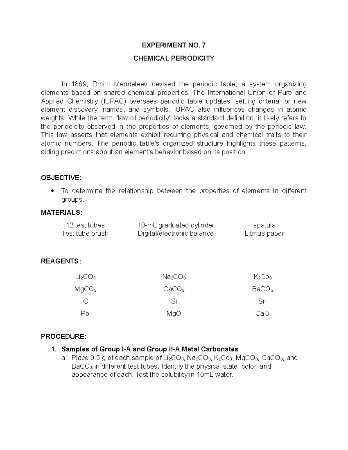 Experiment NO 7 - EXPERIMENT NO. 7 CHEMICAL PERIODICITY In 1869, Dmitri ...