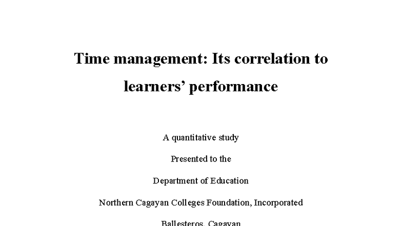 Time Management and Academic Performance: A Quantitative Study (EDU 101 ...