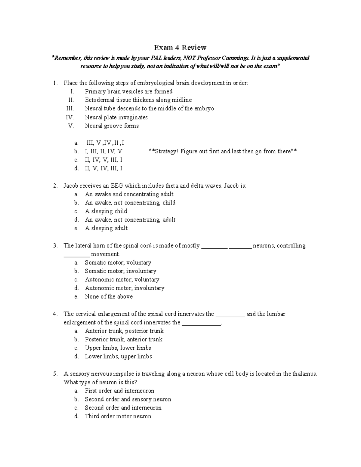 Exam 4 Practice Exam Review for Brain Development and Reflexes - Studocu