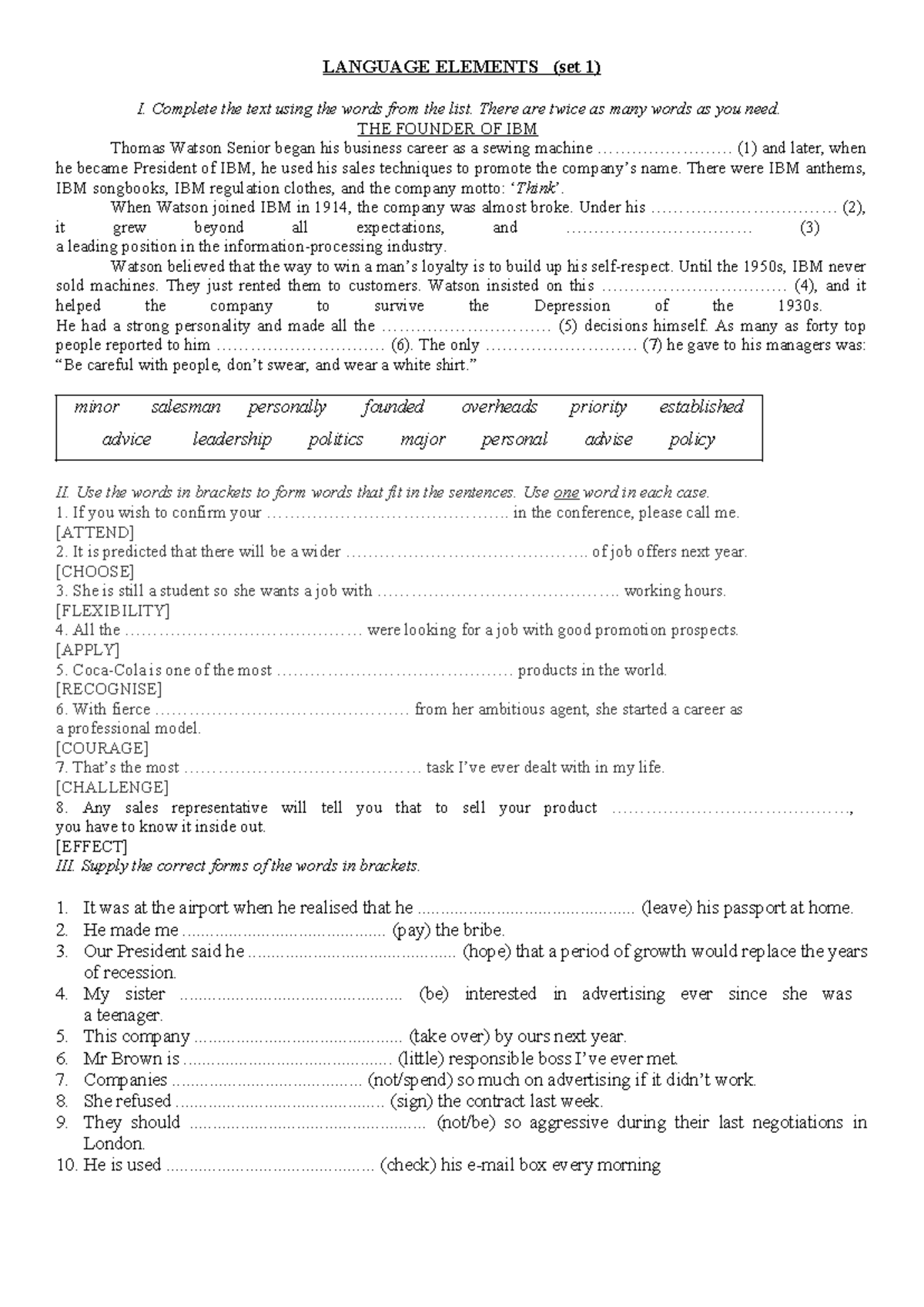 Language Elements set 1 - LANGUAGE ELEMENTS (set 1) I. Complete the ...